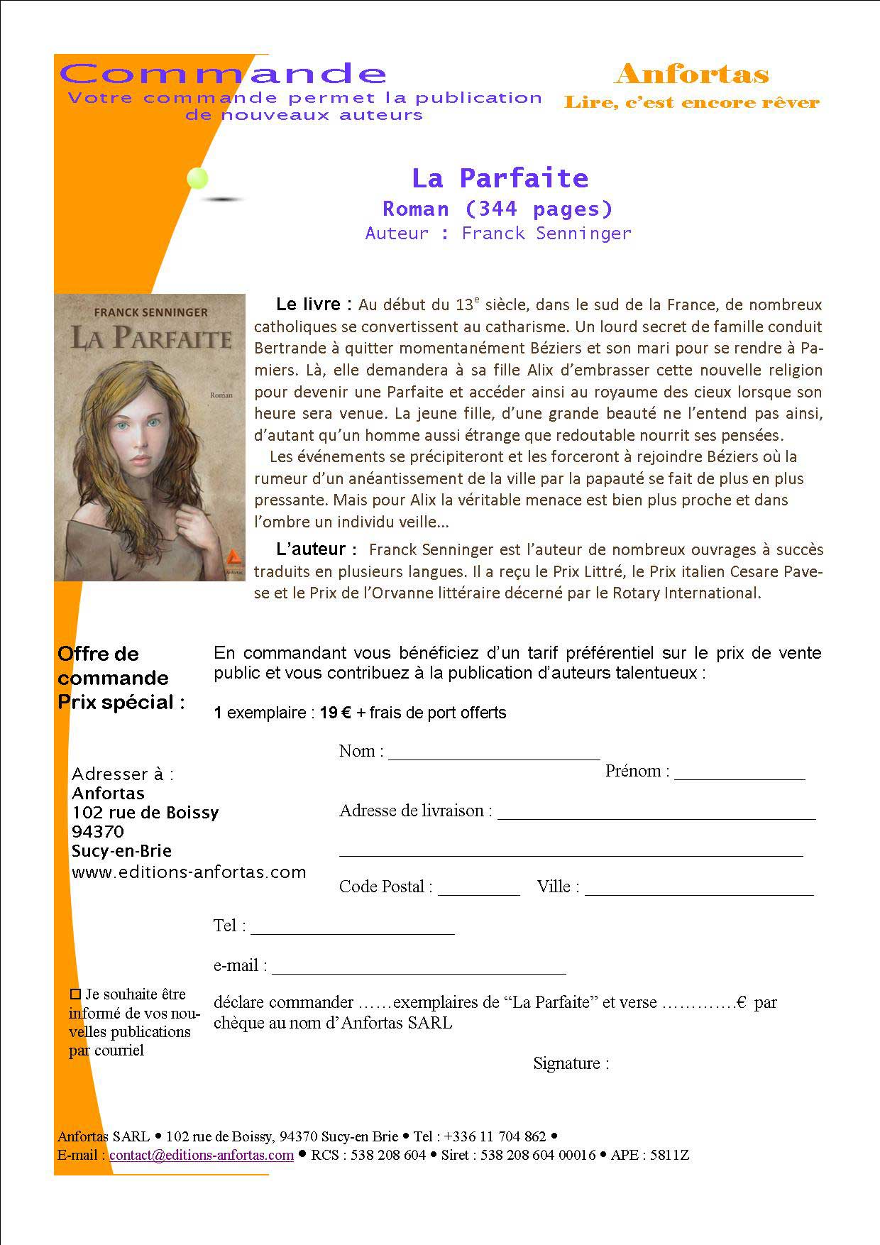 La Parfaite de Franck Senninger | Editions Anfortas